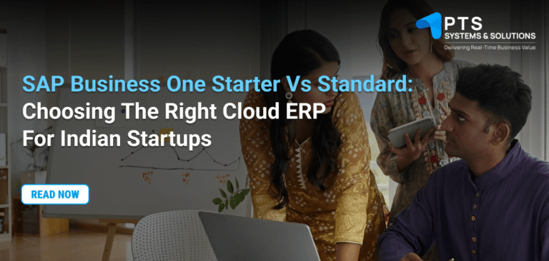 SAP B1 Starter vs Standard | Cloud ERP for Indian Startups