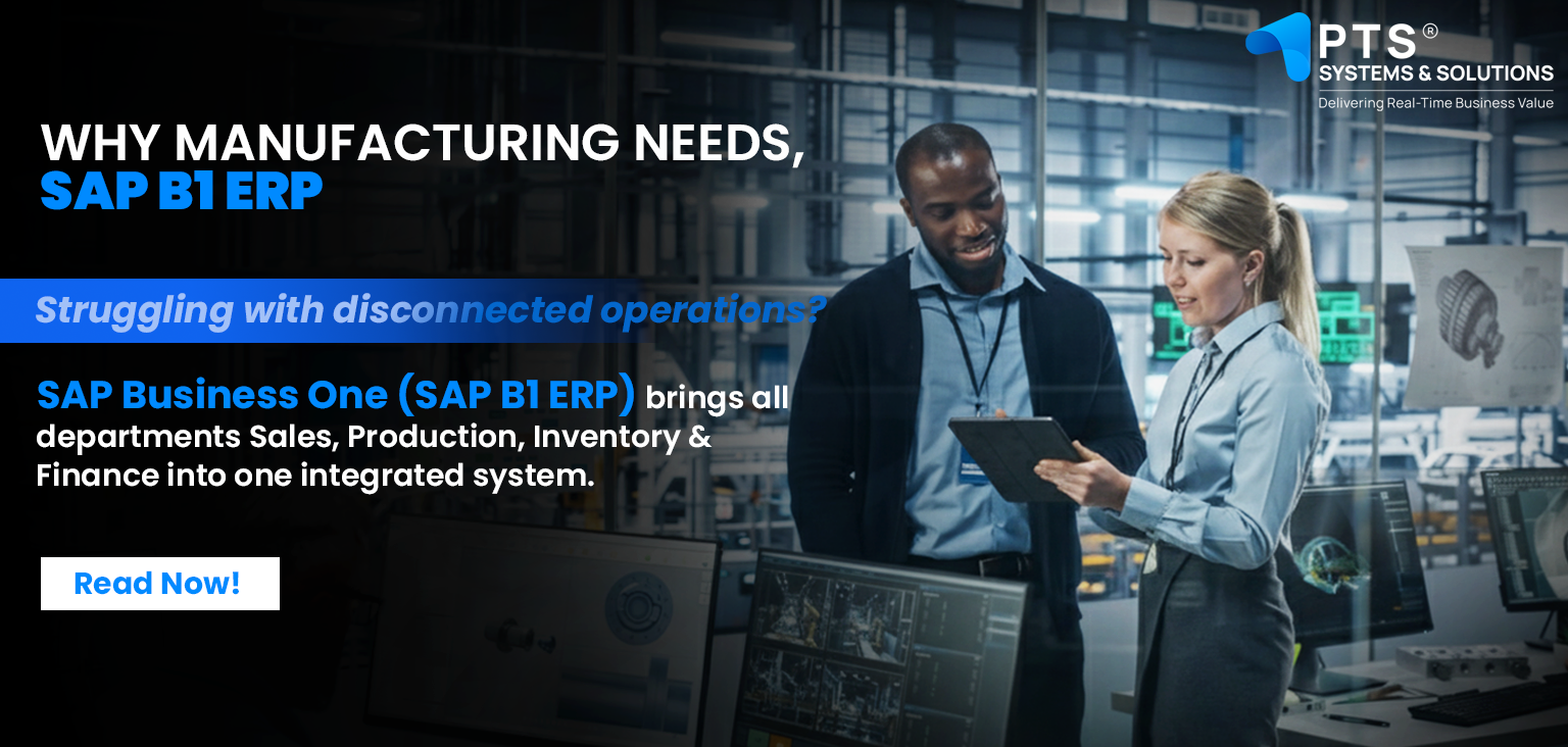 What is SAP Business One ERP for Manufacturing?